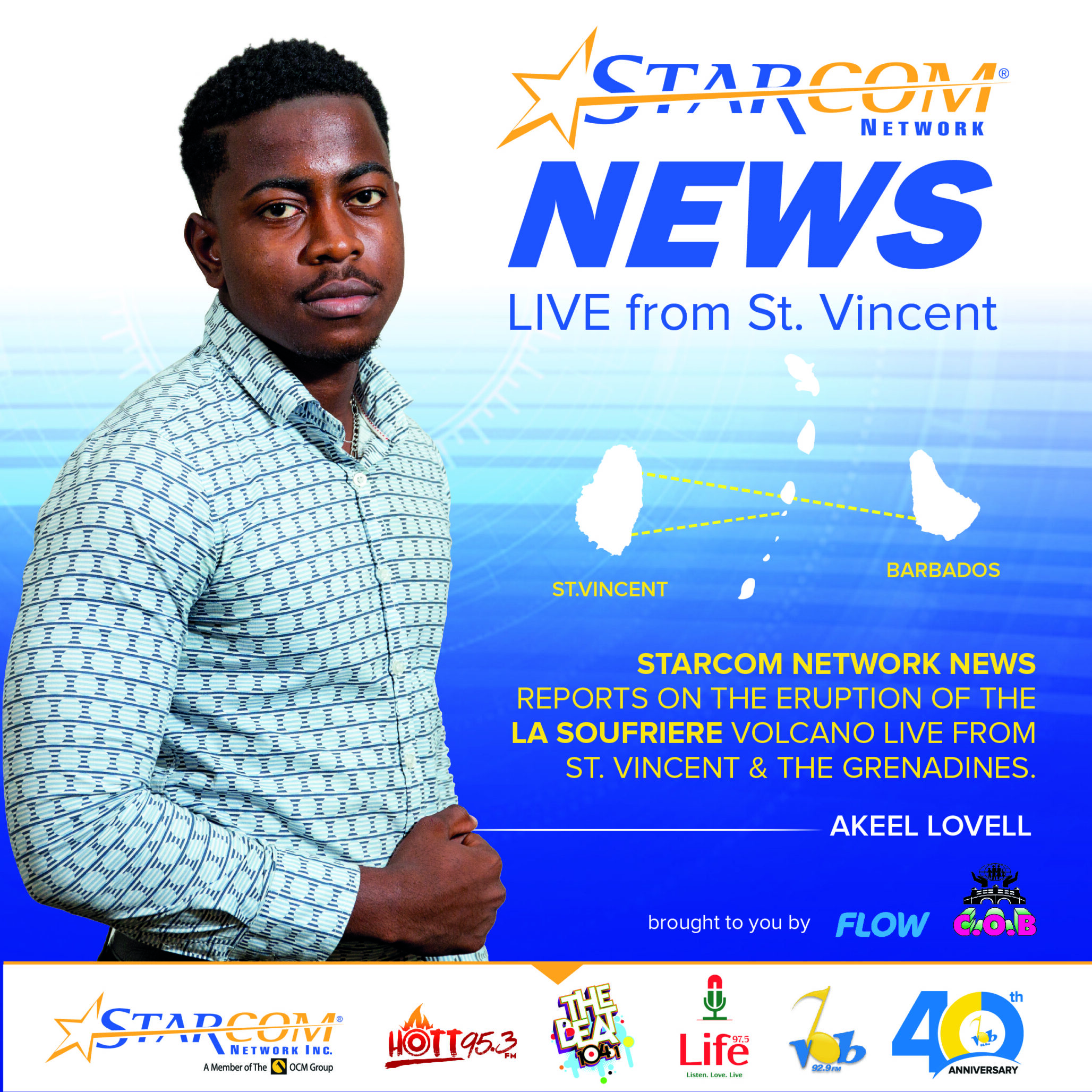 Starcom Network News Live From St.Vincent Brought To You By Flow & C.O ...